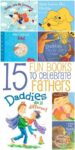 15 Fun Books To Celebrate Father's Day For Little Ones