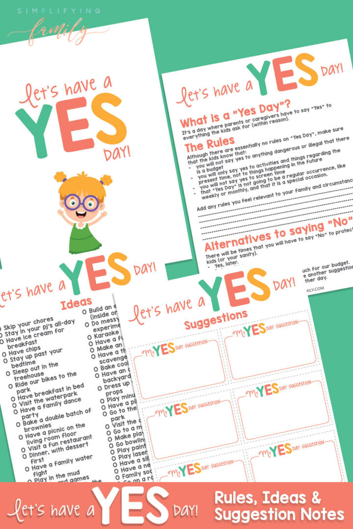 Yes Day! 40 Ideas And Ground Rules For The Perfect Yes Day