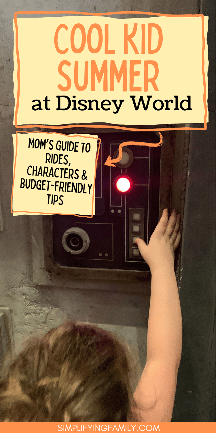 Cool Kid Summer At Disney World: How To Make The Most Of The Magic ...